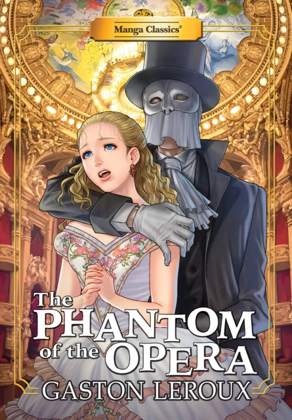 Manga Classics The Phantom of the Opera (TPB) | AshAveComics.com